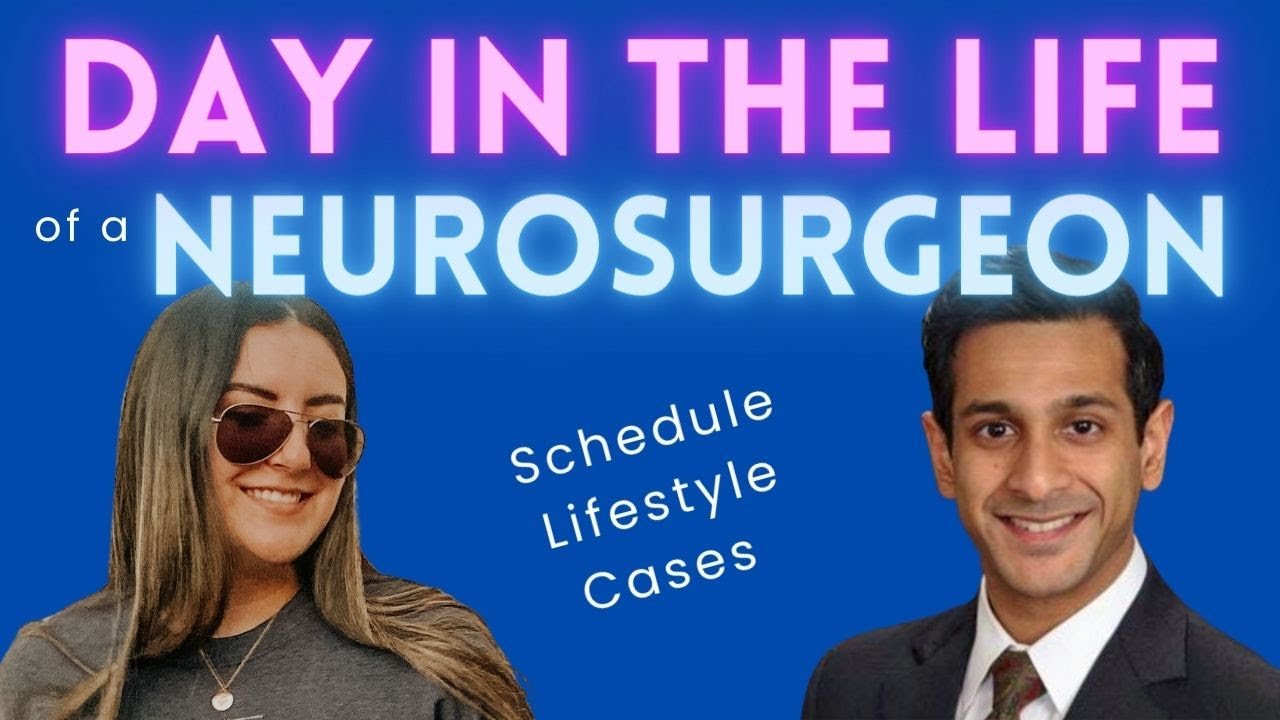 Day in the Life of a Neurosurgeon: How to Become a Neurosurgeon in 2025 ...