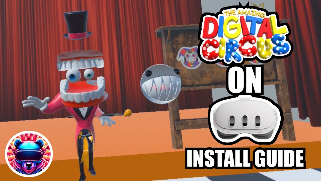 Install Guide: The Amazing Digital Circus VR on Quest 2, 3, 3s! - YouTube