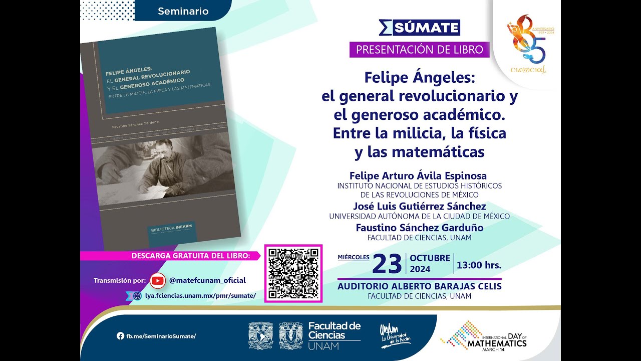 Presentación del libro "Felipe Ángeles: el general revolucionario y el ...