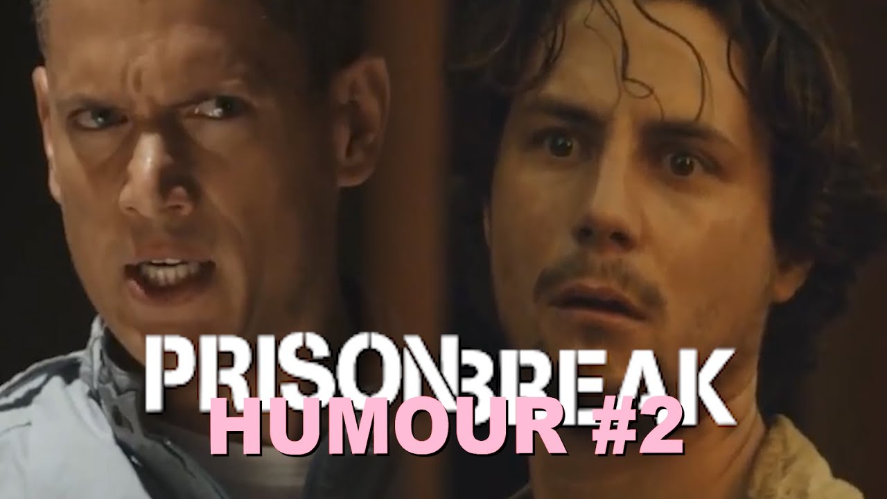 PRISON BREAK | SEASON 5 HUMOUR #2 - YouTube
