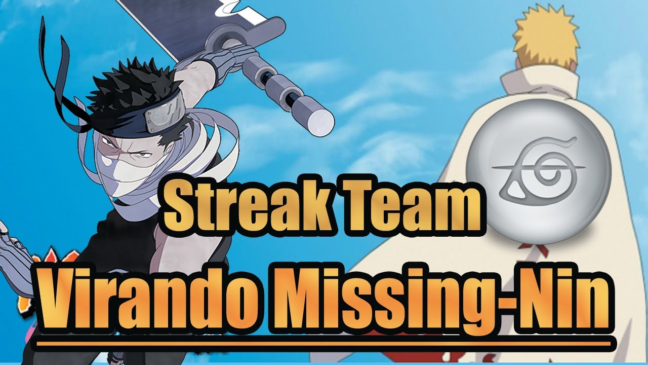 NARUTO ARENA!! STREAK TEAM |-| VIRANDO MISSING-NIN - YouTube