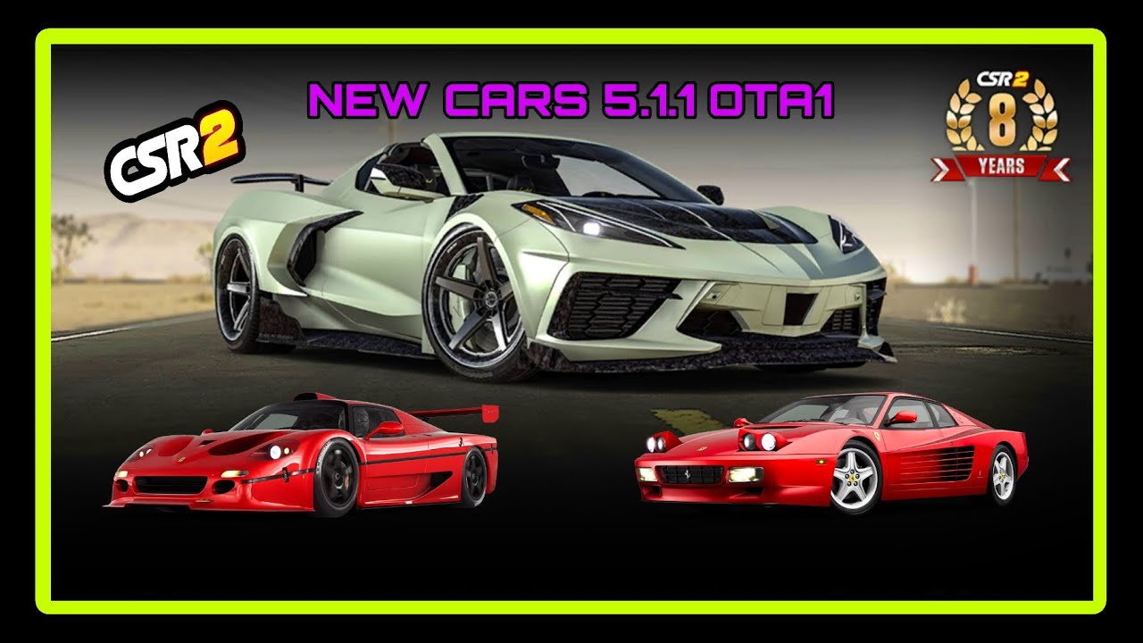 CSR2/ V5.1.1 OTA1 NEW CARS 🟣 - YouTube