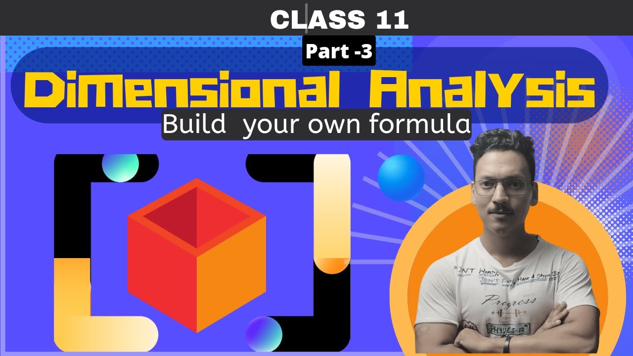 🔥🔥Dimensional analysis part 3 || Use of Dimensional formula || class 11 ...