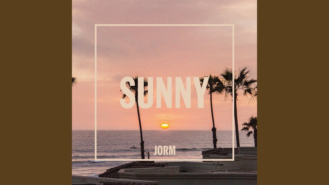 Sunny - YouTube