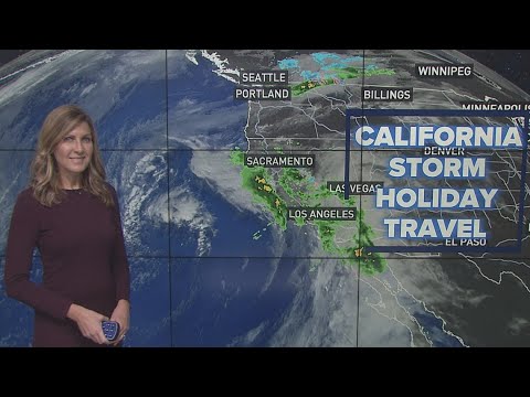 California Storm Watch: Tracking rain & snow, weather timeline, holiday ...