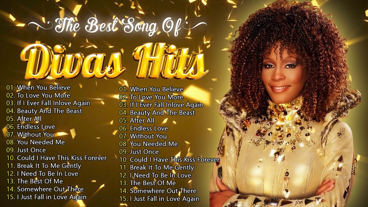 Divas Hits Songs 2024 | Greatest playlist Songs Whitney Houston | Best ...