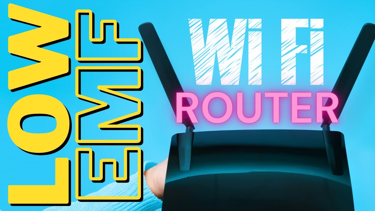 Low EMF WiFi Router Options - YouTube