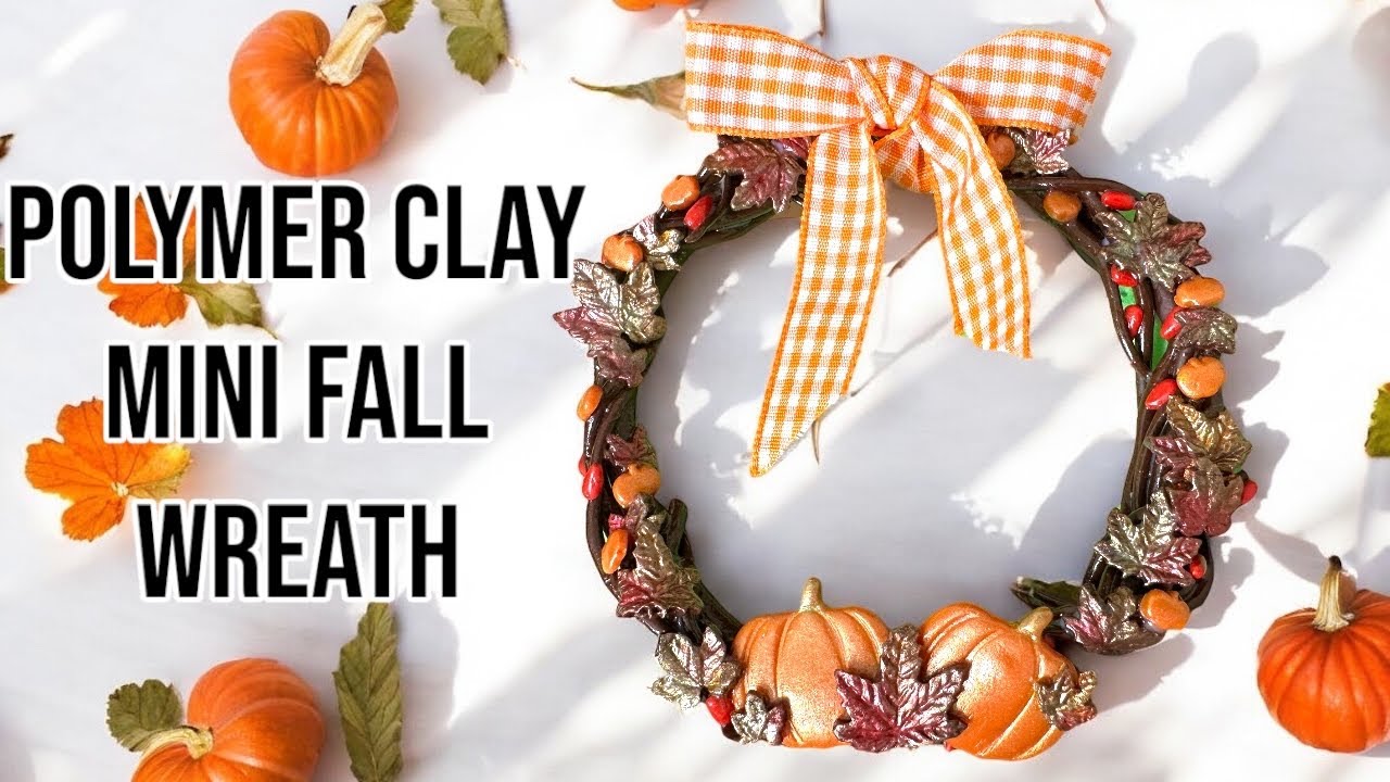 Craft idea, Polymer Clay Mini Fall Wreath ornament tutorial - YouTube