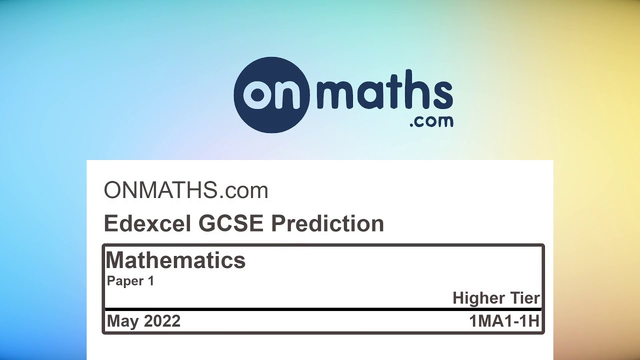 May 2022 Predicted Maths GCSE Paper 1 Edexcel (Higher Paper 1) Non ...
