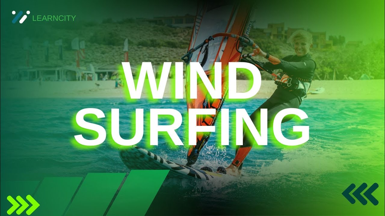 Ultimate Windsurfing Guide. - YouTube