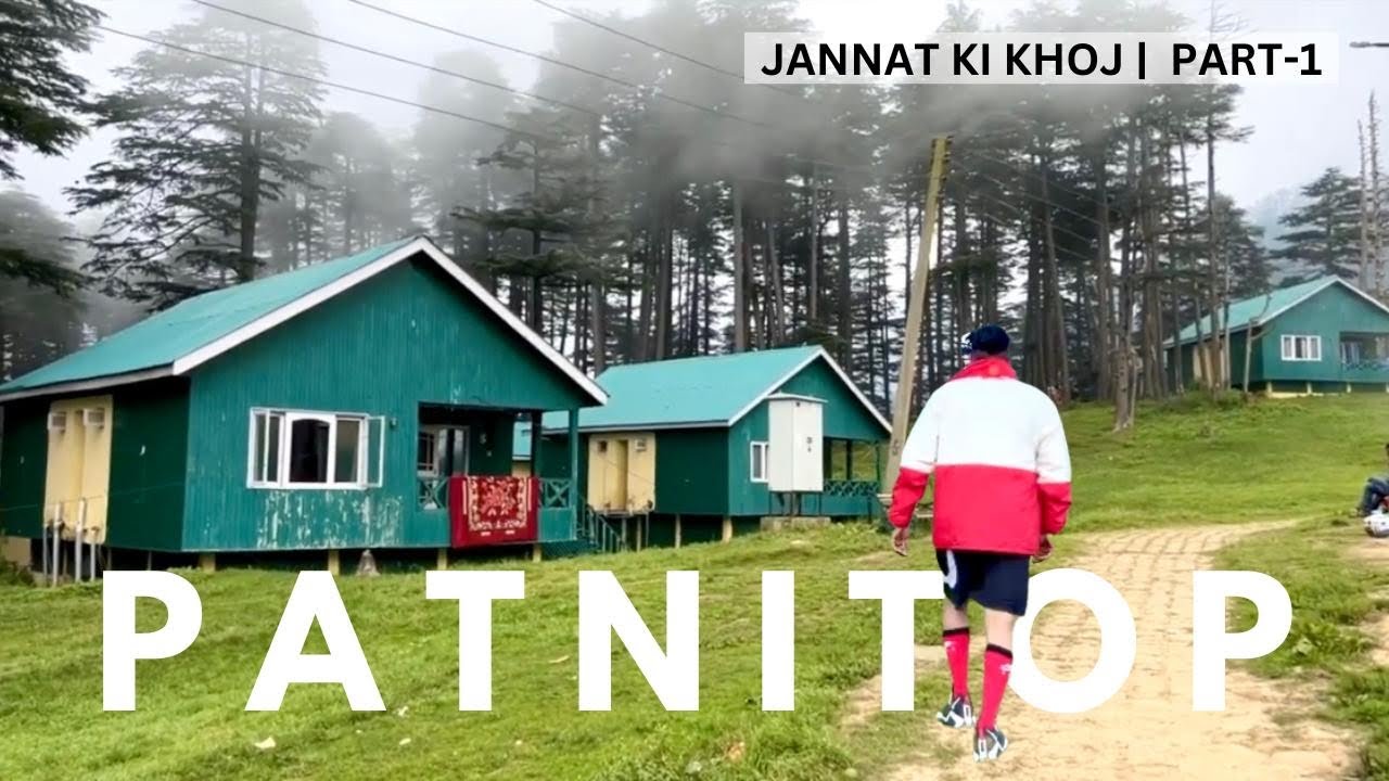 Exploring patnitop (J&K)| Delhi to Leh | Amazing mountain peak |things ...
