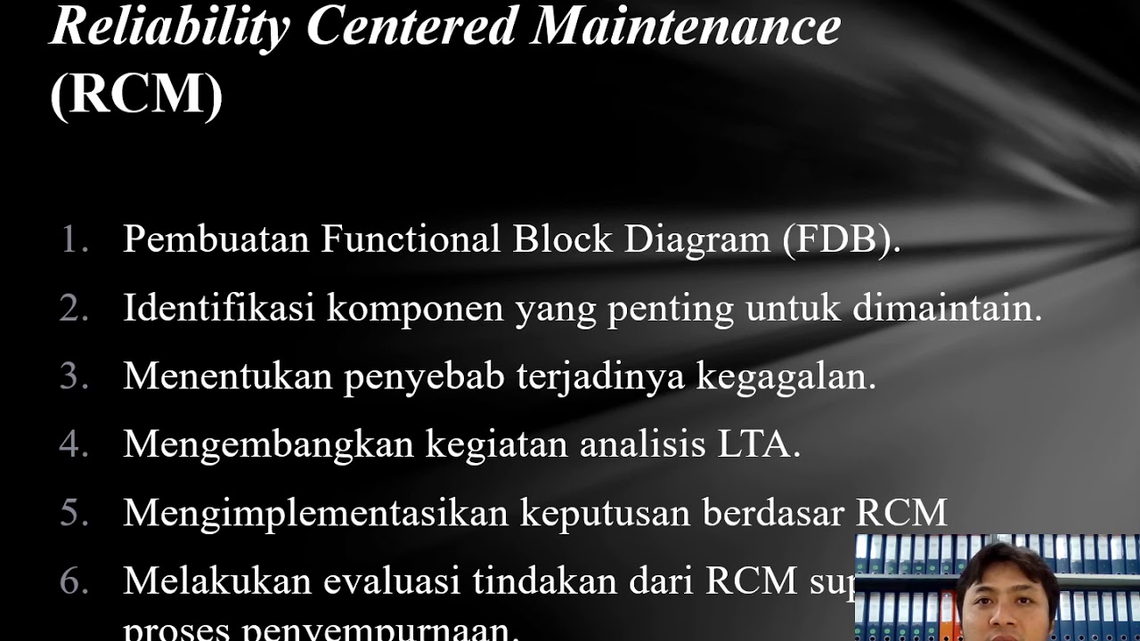 Presentasi: Reliability Centered Maintenance (RCM)-Maintenance ...