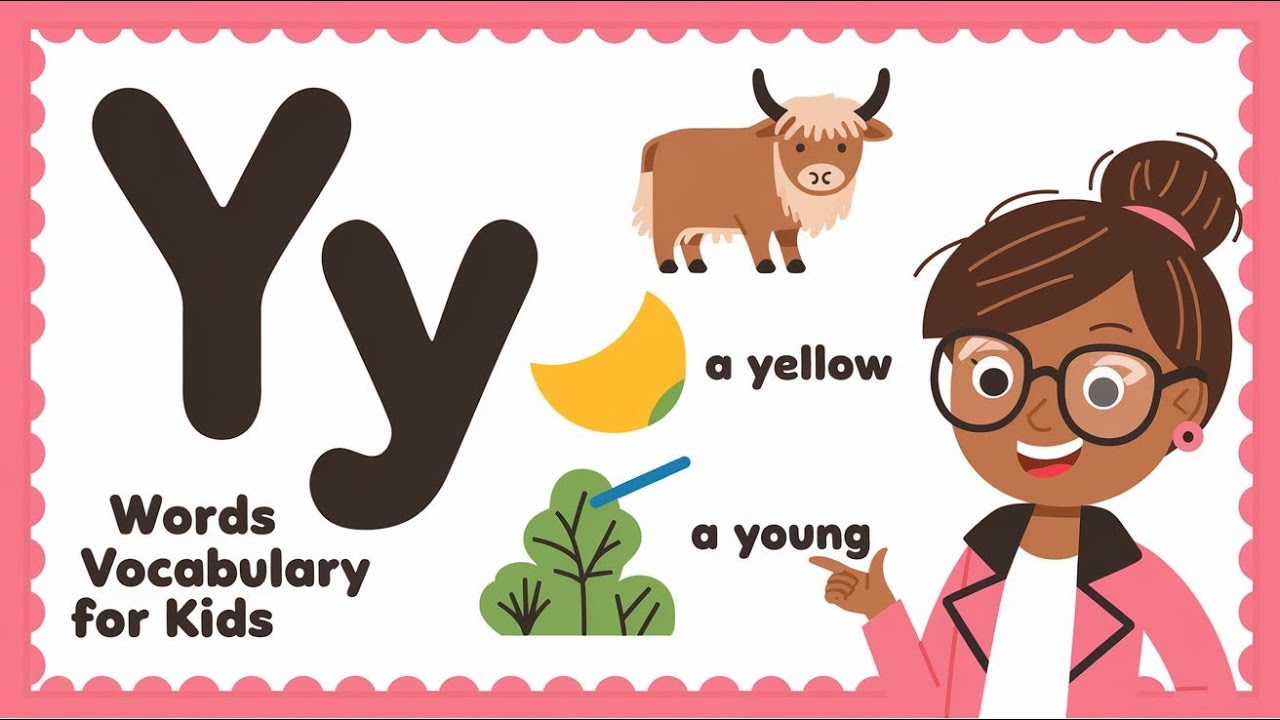 Fun & Easy Y Words Vocabulary for Kids | Learn New Words Today ...