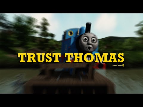 Trust Thomas [ TEASER ]