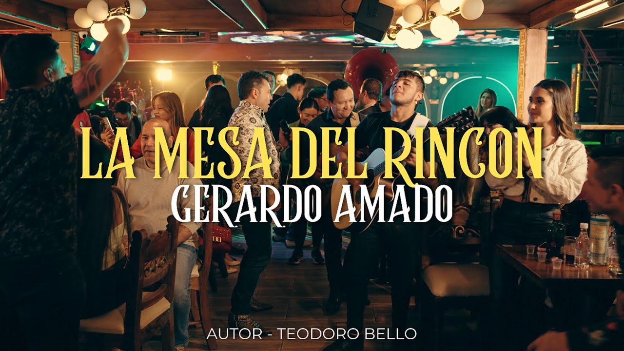 LA MESA DEL RINCÓN - GERARDO AMADO EP - YouTube
