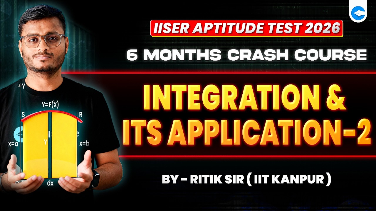 🔴Parthav 1.0: Integration & It's Application - 4 | Full Concept & PYQ's ...