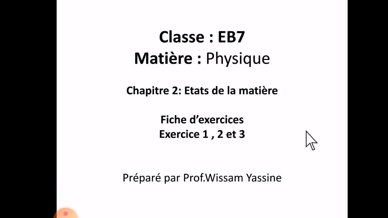 EB7. Physique. Etats de la matière. Exercices - YouTube