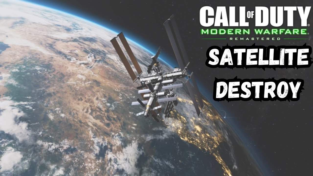 Satellite Destroy Mission 12 - Call Of Duty Modern Warfare 2 Remastered ...