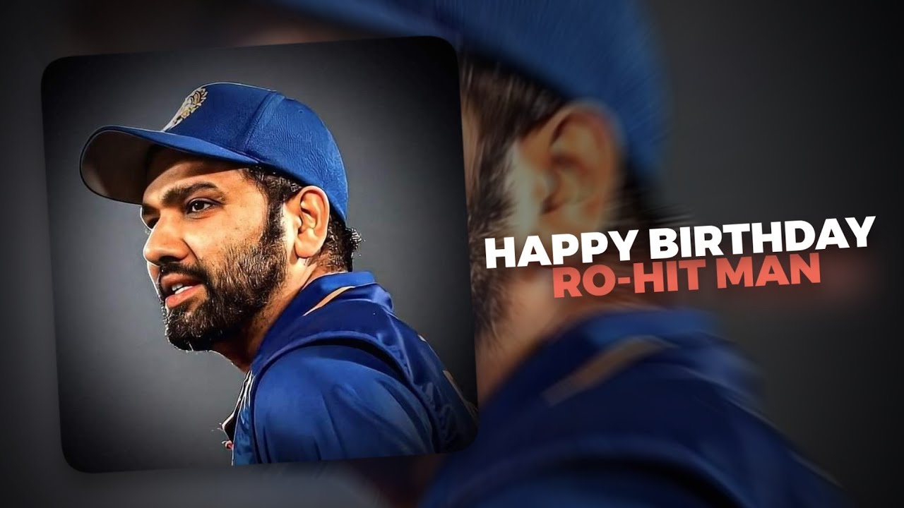 Happy Birthday Ro-Hit Sharma ll Rohit Sharma Birthday Special Beatsync ...