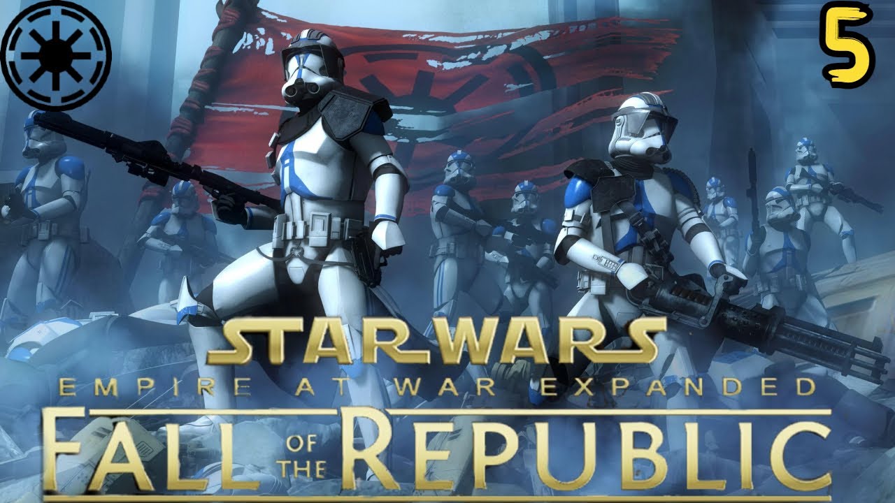 Jedi Task Force -Republic Campaign- Fall of the Republic- Episode 5 ...