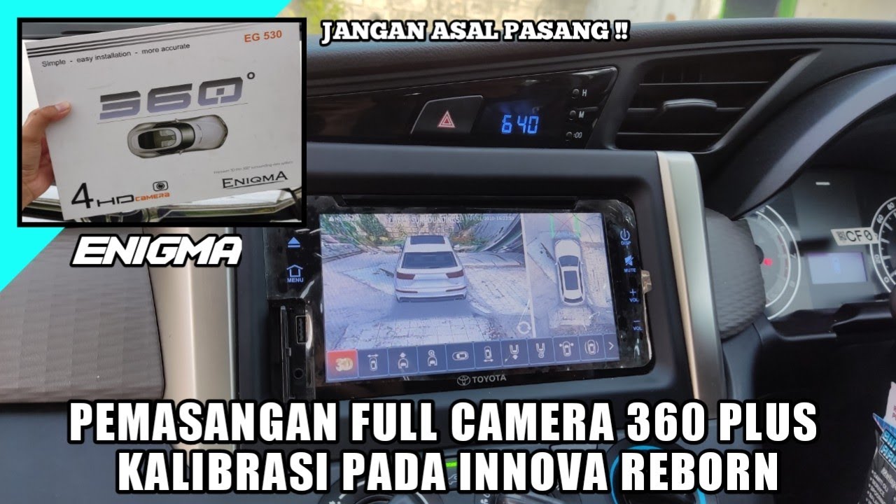 Cara Pasang kamera 360 Merk ENIGMA Pada mobil Innova Reborn || Jangan ...