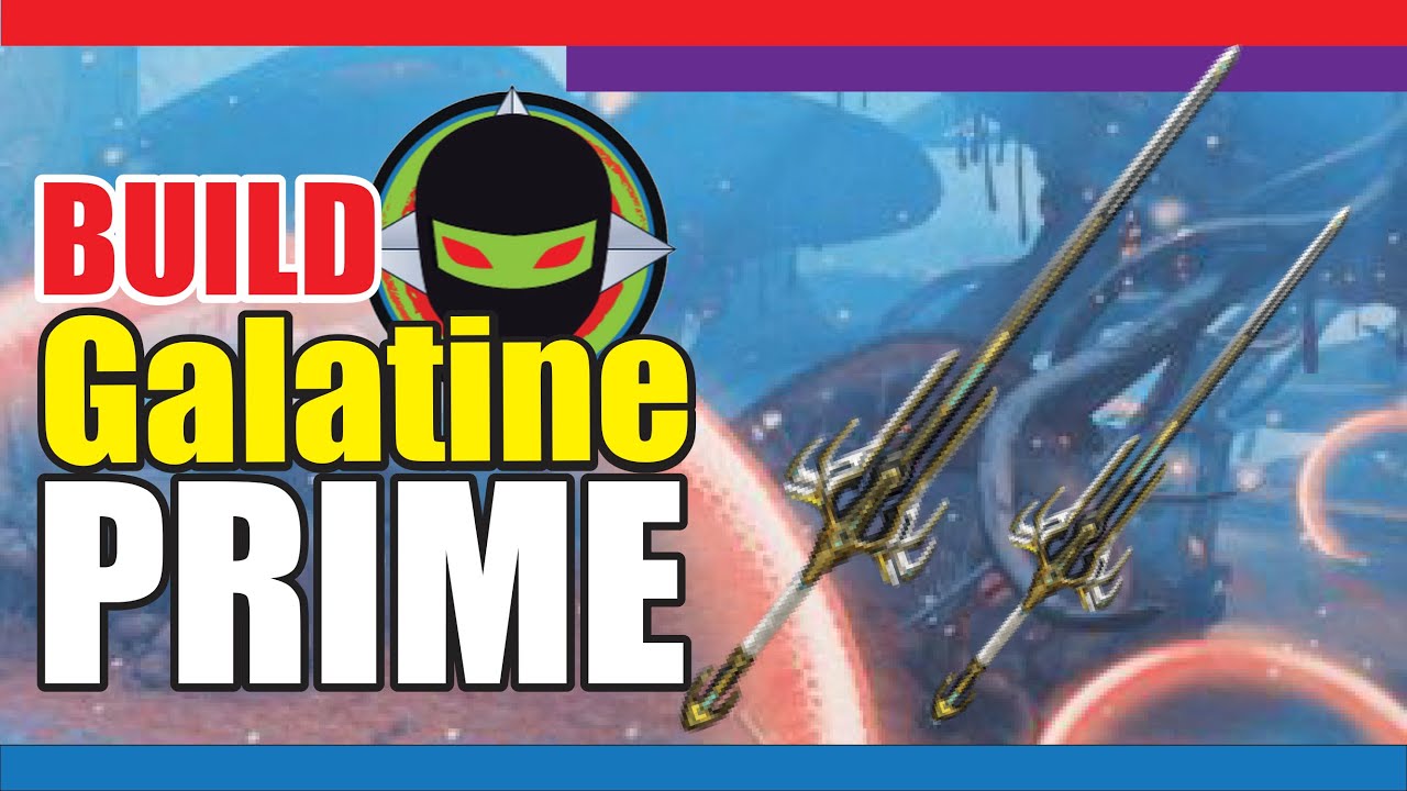 Warframe | Galatine Prime | Build | 0 Formas | Tenno Forever - YouTube