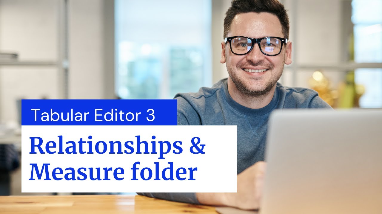 How To Create Relationships And Measure Folder In Tabular Editor 3 How To Create Relationships And Measure Folder In Tabular Editor 3