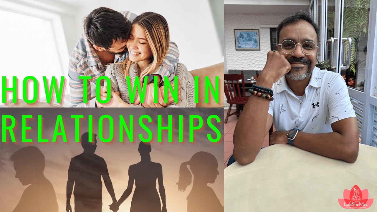 How To Win Relationships - YouTube
