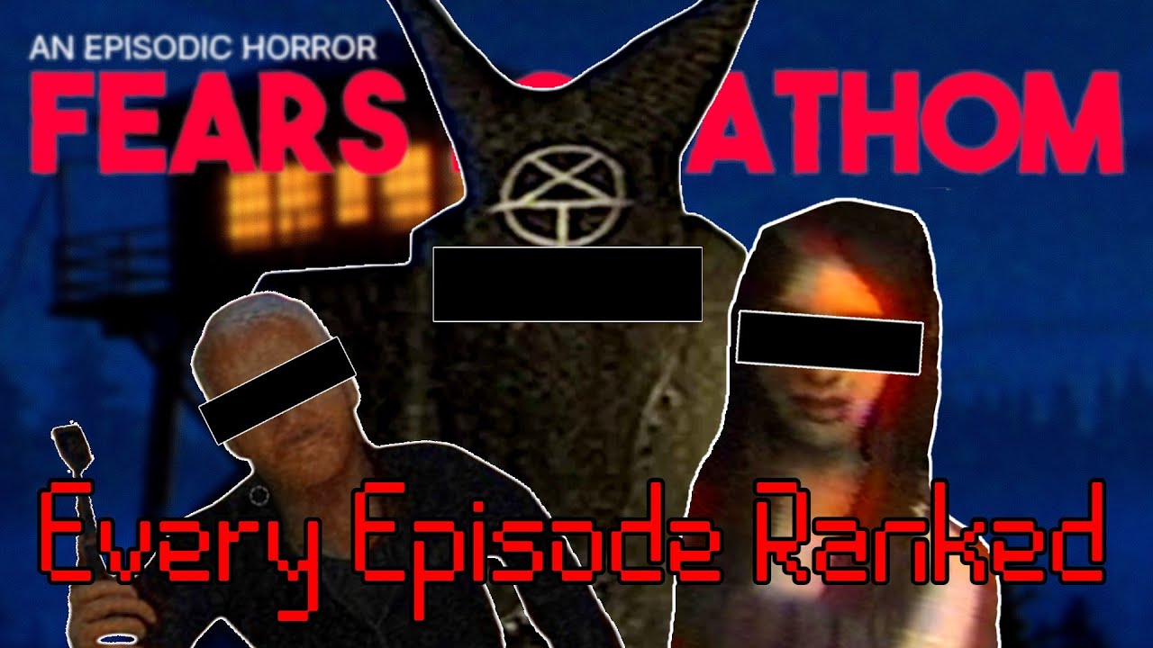Ranking Every Fears To Fathom Episode - Fears To Fathom Video Essay ...