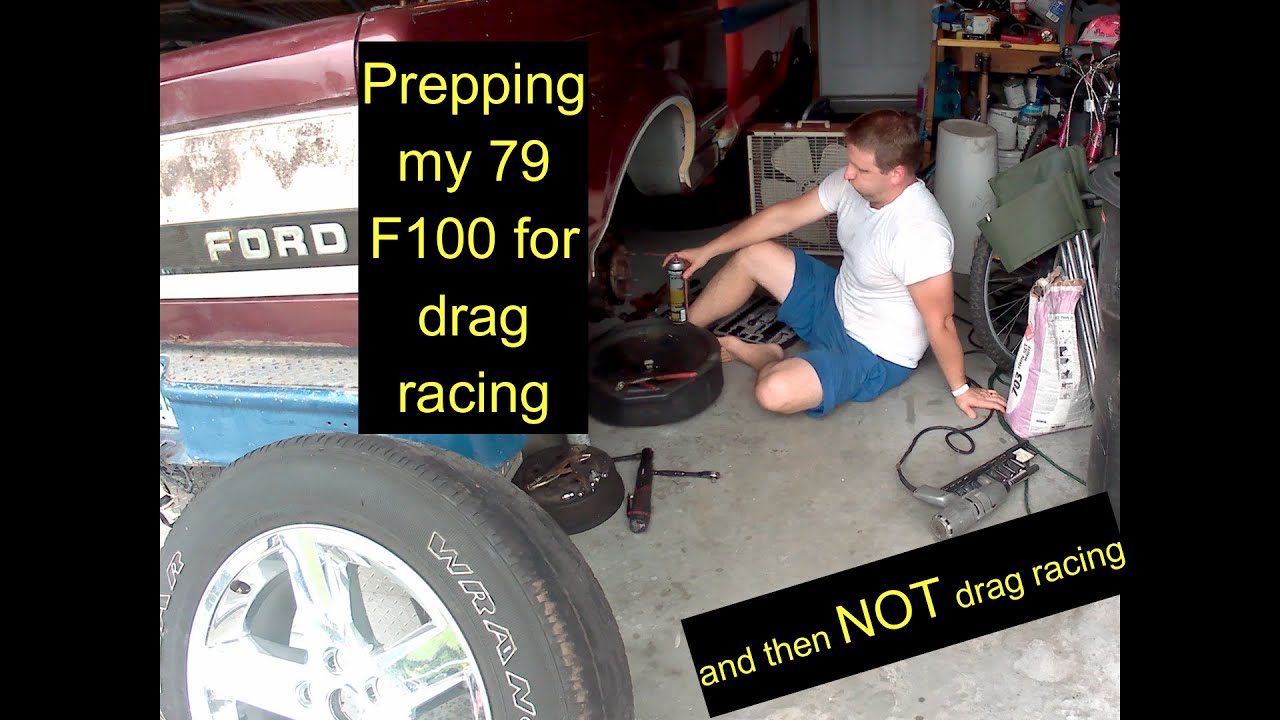 Prepping my 79 F100( Alberta) for drag racing! - YouTube