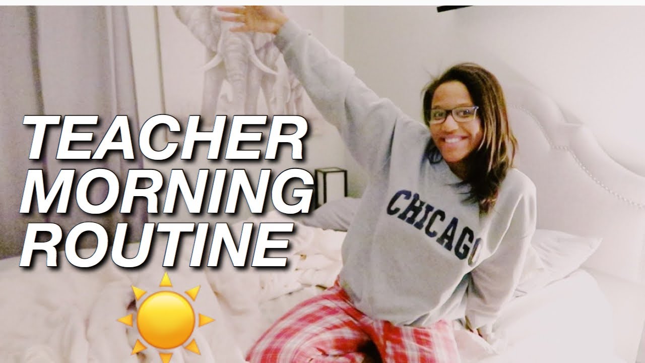 MORNING ROUTINE OF A THIRD GRADE TEACHER |2019 - YouTube