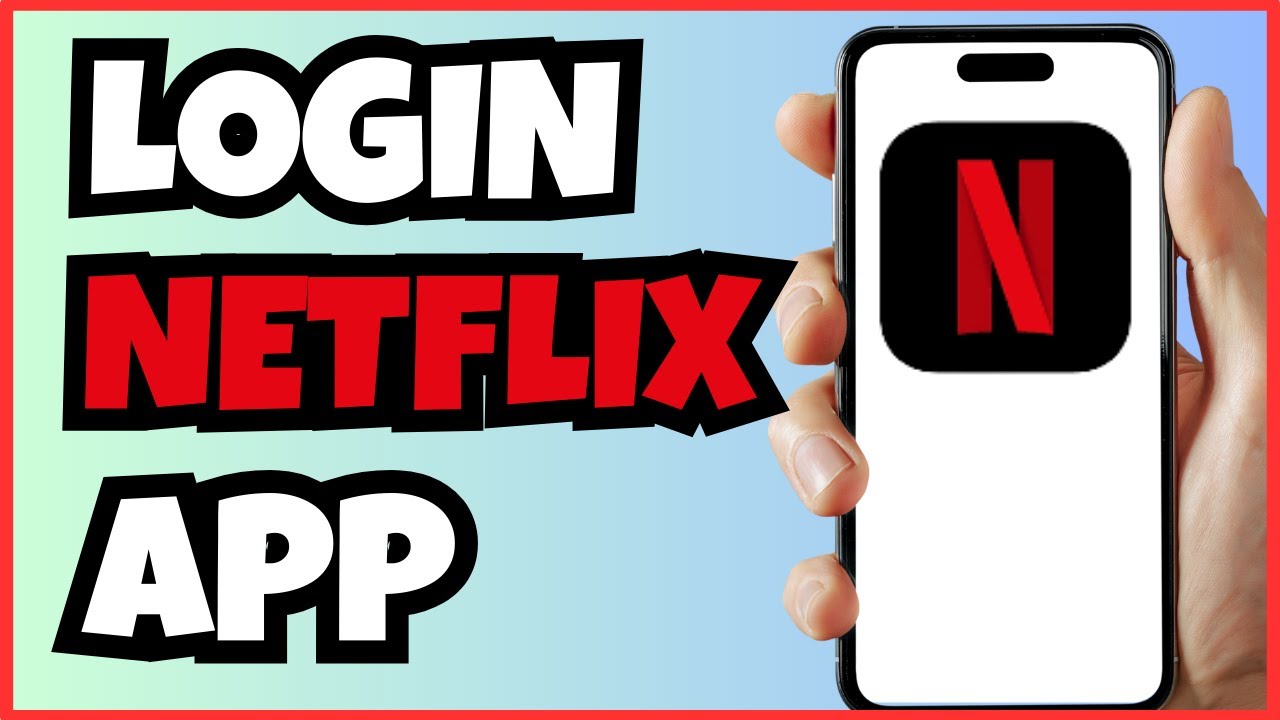How to Login to Netflix App | Step-by-Step Full Guide - YouTube