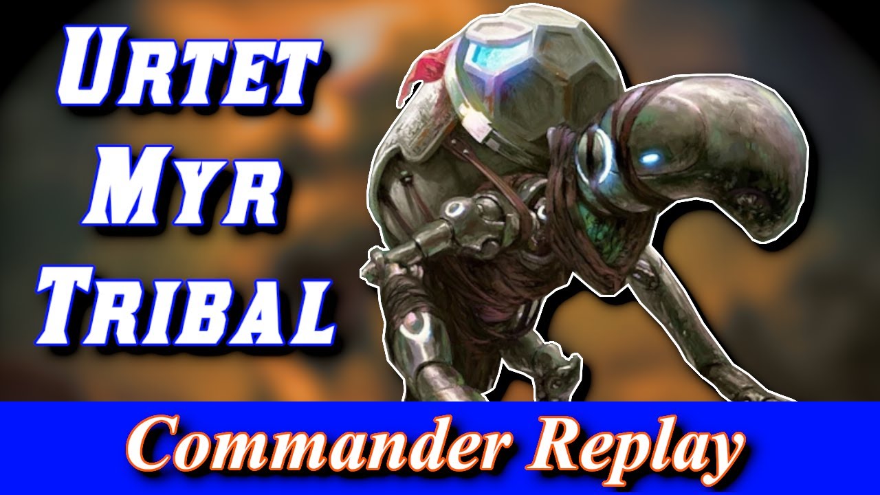 Urtet Myr Tribal vs Jinnie Fae, Urza, Erinis | MTG EDH Gameplay - YouTube