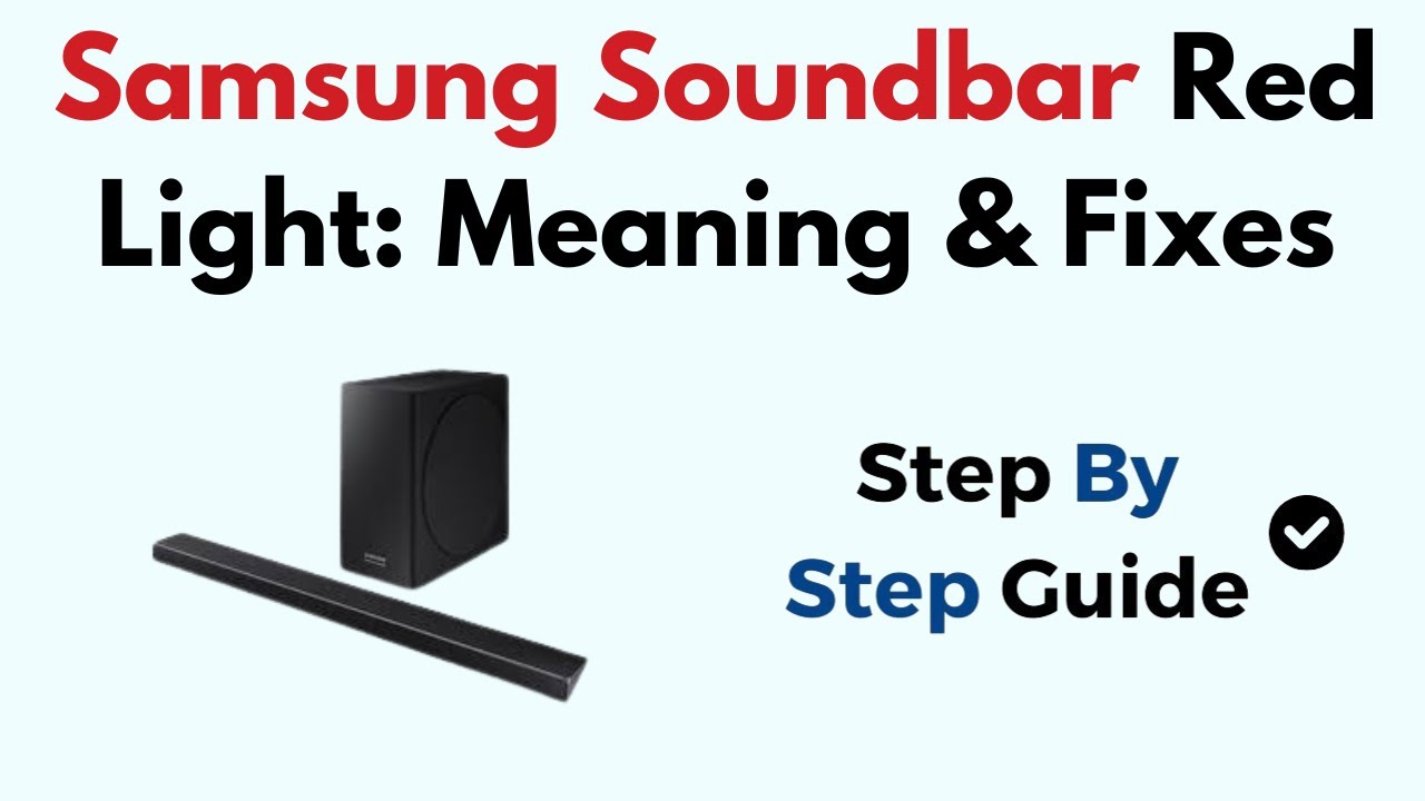 Samsung Soundbar Red Light: Meaning & Fixes - YouTube