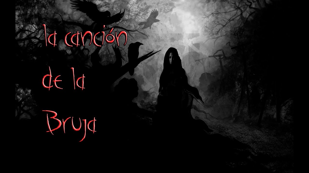 "La canción de la bruja" (HISTORIA DE TERROR) - YouTube