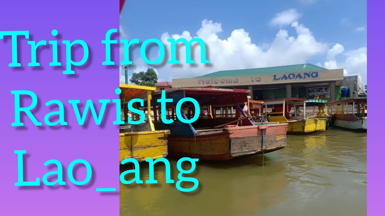 trip from rawis to lao_ang northern samar - YouTube