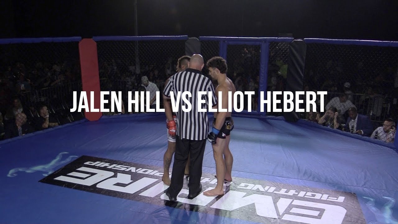 EMPIRE FIGHTING CHAMPIONSHIP 11 - JALEN HILL VS ELLIOT HEBERT - YouTube