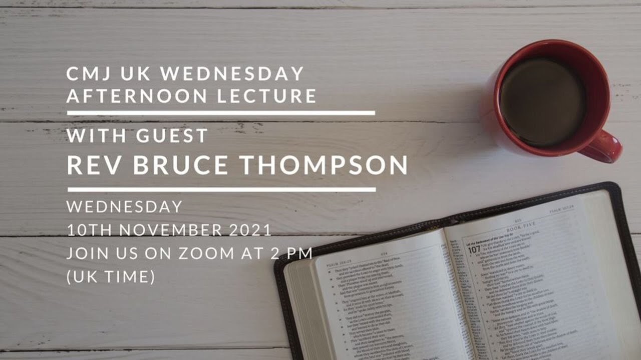 Wednesday Afternoon Lecture with Rev. Bruce Thompson - YouTube