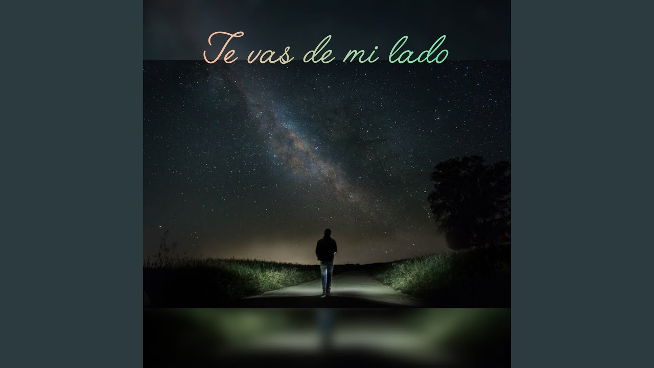 Te vas de mi lado - YouTube