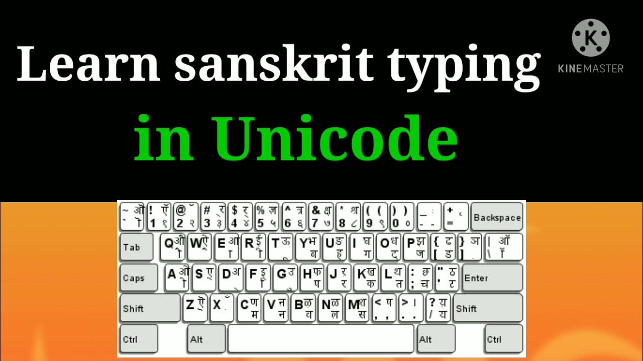 Sanskrit typing in Unicode ...Must Learn - YouTube