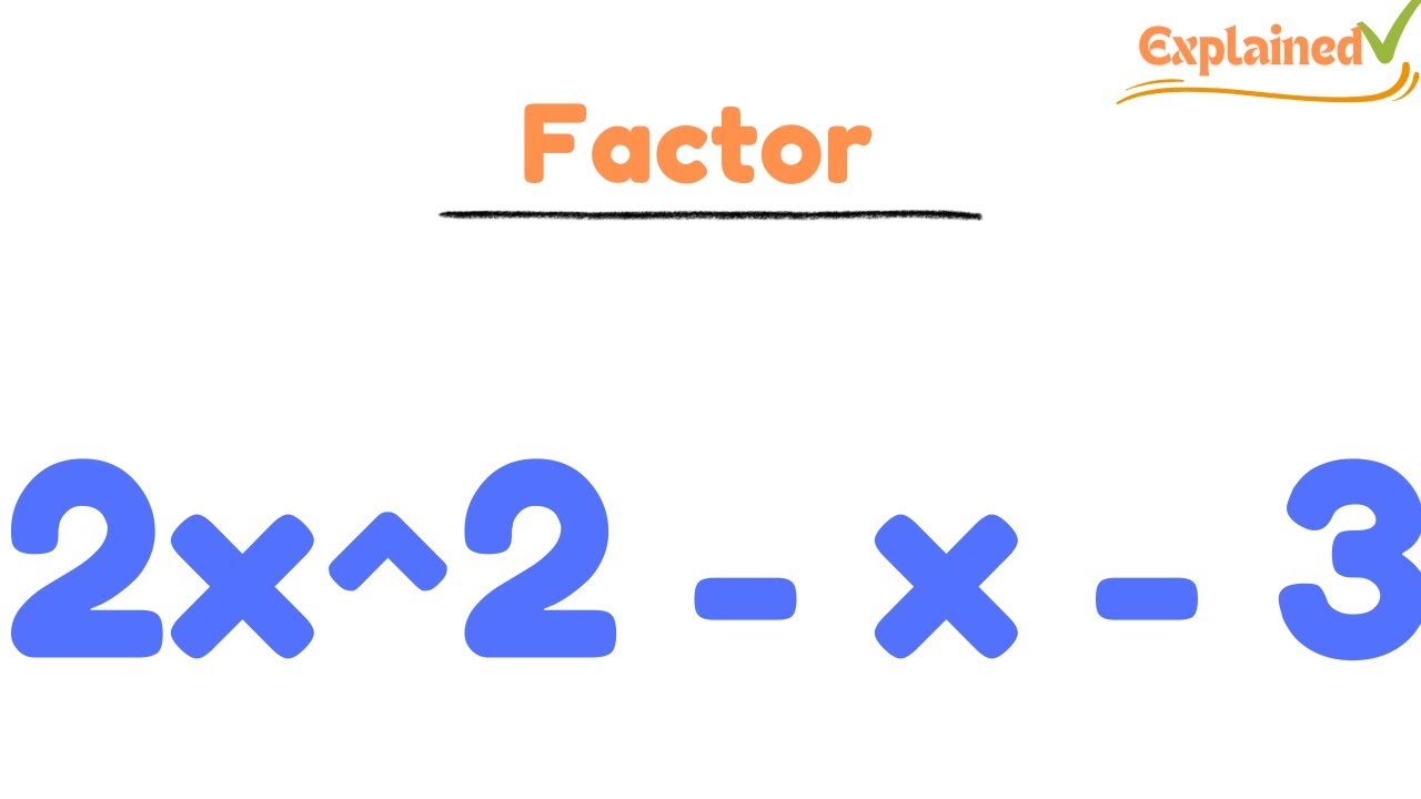 Factor 2x 2 X 3 YouTube Factor 2x 2 X 3 YouTube