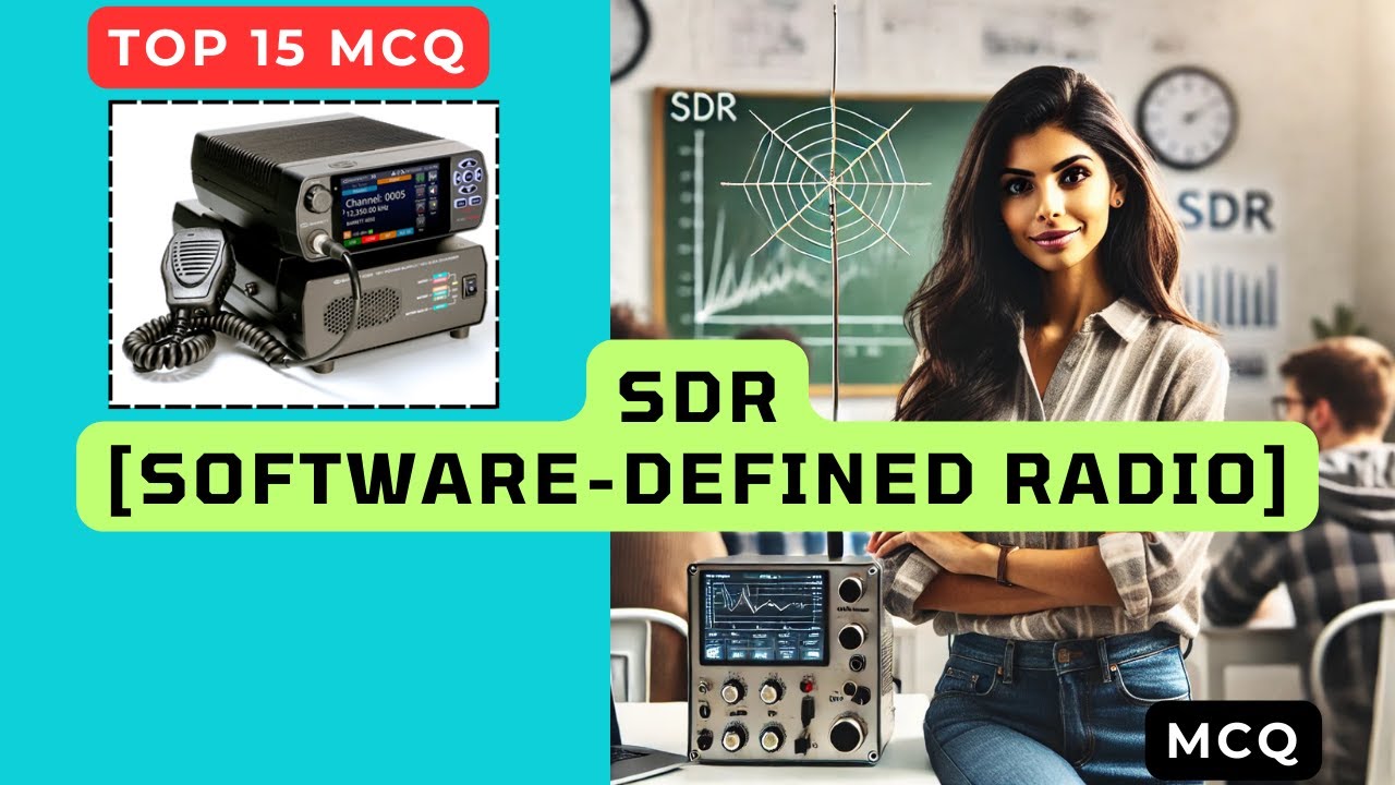 Software-Defined Radio MCQ | SDR Q&A | Software Defined Radio Multiple ...