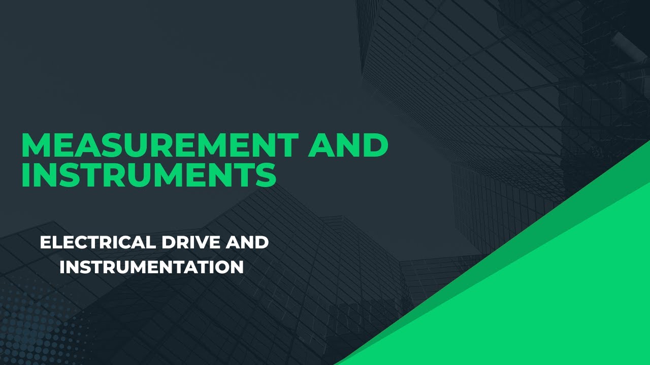 Measurement & Instruments Explained | Types, Stages & Selection Factors ...