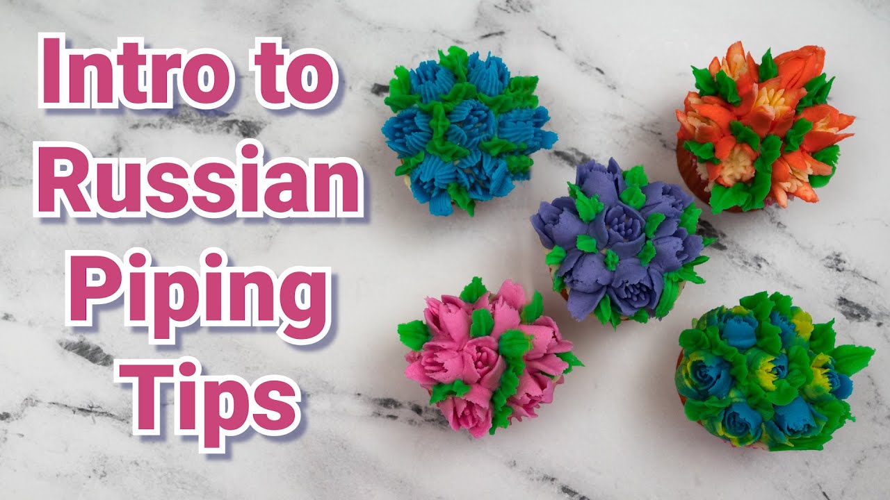 Beginners Guide to Russian Piping Tips | Russian Piping Tips Cupcakes ...