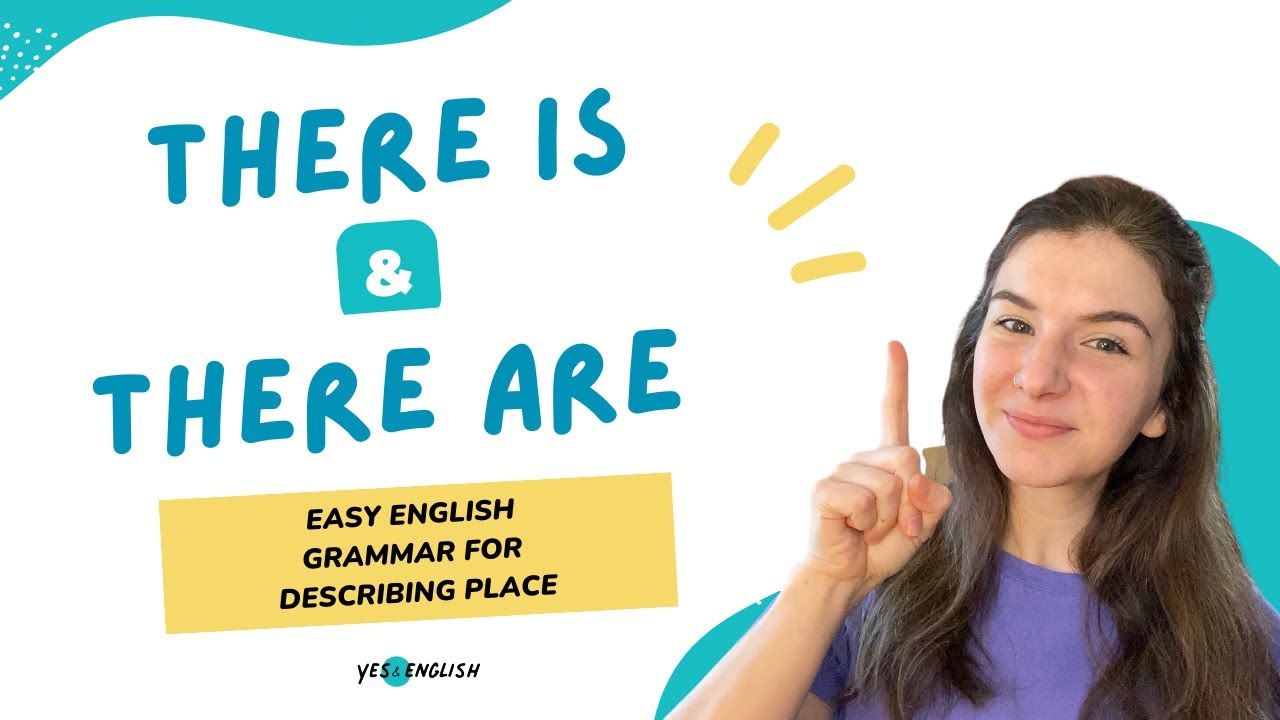 Easy English Grammar : There is, There Are / Describing location and ...