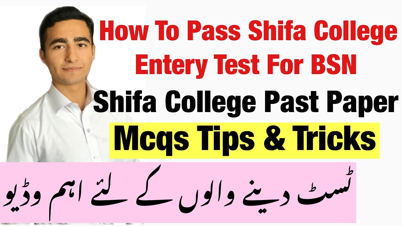 Shifa College Of Nursing Admission Test Pattern| How to you can get ...