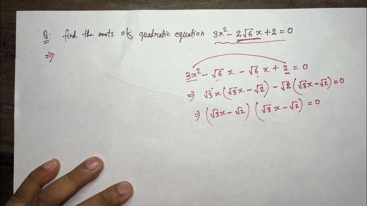 Find The Roots Of Quadratic Equation 3x 2 2 Root 6 X 2 0 math find-the-roots-of-quadratic-equation-3x-2-2-root-6-x-2-0-math