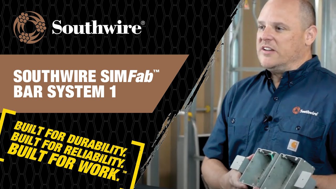 Southwire SIMfab BAR System 1 - YouTube