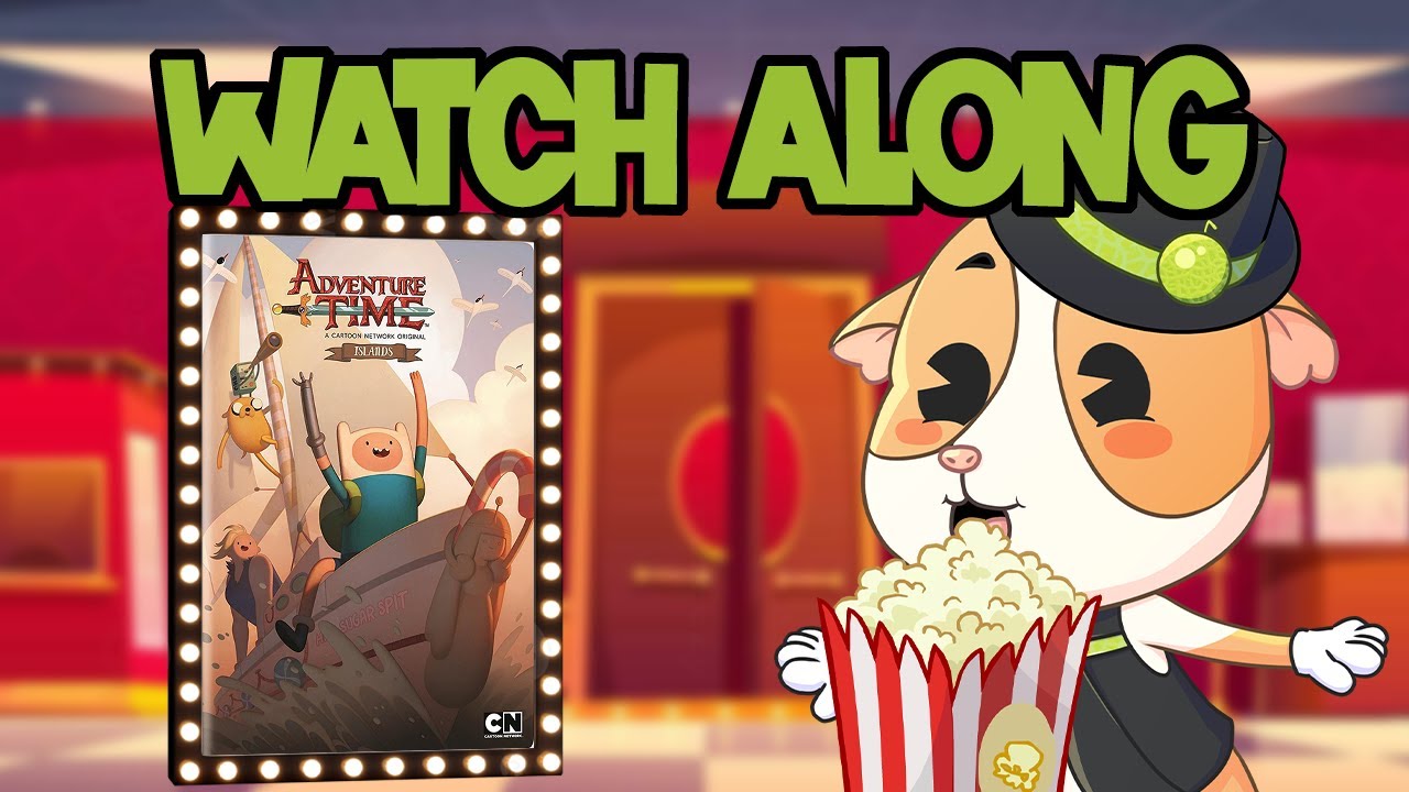 【WATCH ALONG】 Veamos: Hora de Aventura, el especial Islas 🐹🍈 #332 # ...