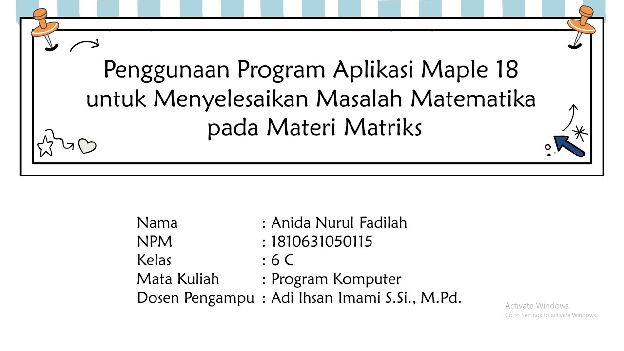 Tutorial Penggunaan Program Aplikasi Maple 18 Pada Materi Matriks ...